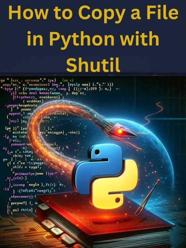 How to Copy a File in Python with Shutil - Python Central